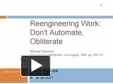 Reengineering Work: Don't Automate, Obliterate Michael Hammer Harvard ...