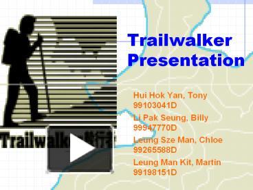 Trailwalker Presentation presentation | free to download