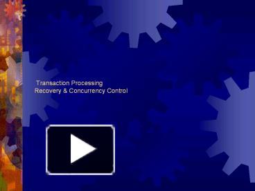 PPT – Transaction Processing Recovery PowerPoint presentation | free to ...