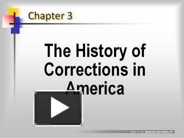 PPT – The History of Corrections in America PowerPoint presentation ...