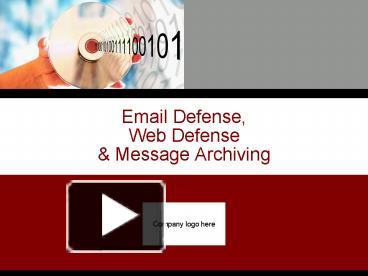 PPT – Email Defense, Web Defense PowerPoint presentation | free to view ...