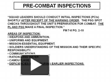 PRE-COMBAT INSPECTIONS presentation | free to view