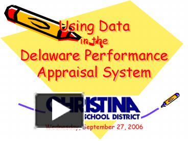 PPT – Using Data in the Delaware Performance Appraisal System ...