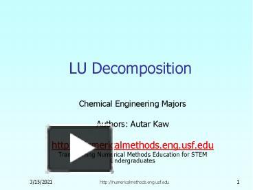 PPT – LU Decomposition PowerPoint presentation | free to download - id ...