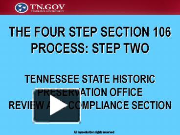 PPT – THE FOUR STEP SECTION 106 PROCESS: STEP TWO TENNESSEE STATE ...