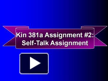 Lecture 3: Self-Talk Assignment presentation | free to download