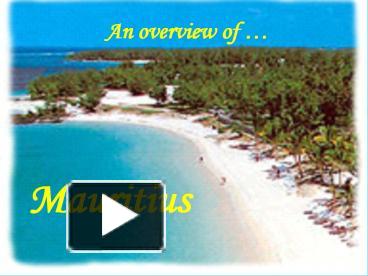Mauritius presentation | free to view
