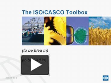 The ISO/CASCO Toolbox presentation | free to view