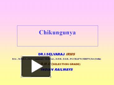 Chikungunya presentation | free to download