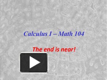 PPT – Calculus I PowerPoint presentation | free to download - id ...