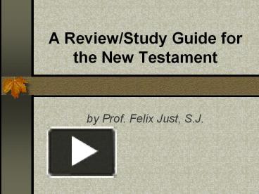 A Review/Study Guide for the New Testament presentation | free to download