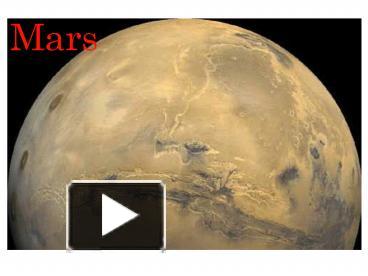 PPT – Mars PowerPoint presentation | free to view - id: 548b7-ZDc1Z