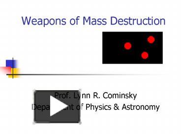 Weapons of Mass Destruction presentation | free to download