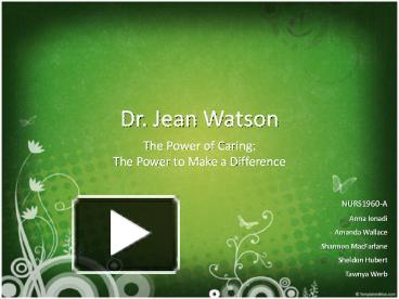 PPT – Dr. Jean Watson PowerPoint presentation | free to view - id ...