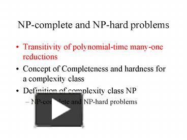NP-complete and NP-hard problems presentation | free to view