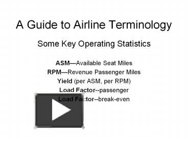 A Guide to Airline Terminology presentation | free to view
