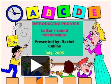 INTRODUCING PHONICS presentation | free to view
