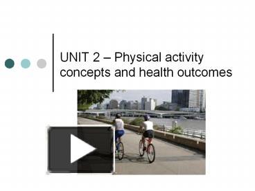 PPT – UNIT 2 PowerPoint presentation | free to download - id: 54b7fd-Zjk2M