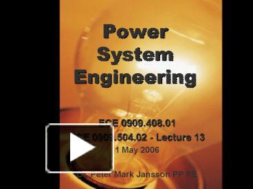 Power System Engineering presentation | free to view
