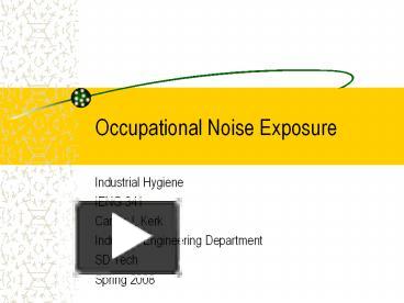 Occupational Noise Exposure presentation | free to download