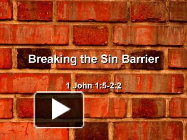 Breaking the Sin Barrier presentation | free to download