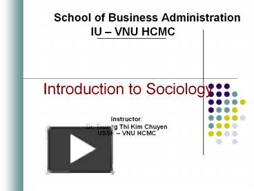 PPT – Introduction to Sociology PowerPoint presentation | free to ...