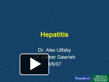 PPT – Hepatitis PowerPoint presentation | free to view - id: 54f94-ZDc1Z