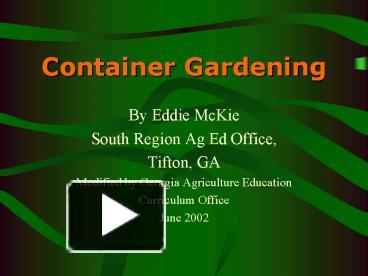 PPT – Container Gardening PowerPoint presentation | free to view - id ...