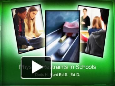 Physical Restraints in Schools presentation | free to view