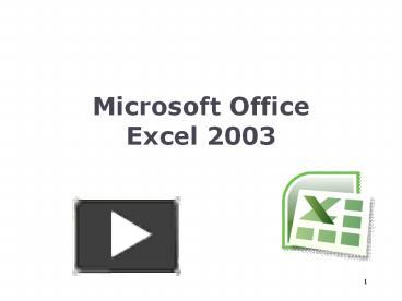 Microsoft Office Excel 2003 presentation | free to download