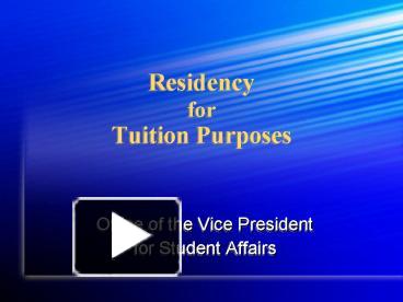 Residency for Tuition Purposes presentation | free to download