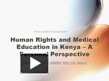 PPT – Human Rights and Medical Education in Kenya PowerPoint ...