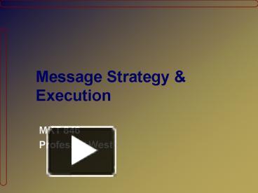 Message Strategy presentation | free to view