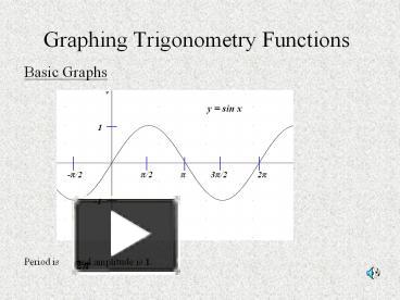 PPT – Graphing Trigonometry Functions PowerPoint presentation | free to ...