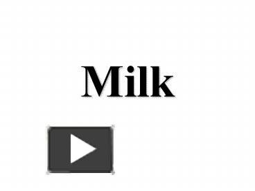 Milk presentation | free to view