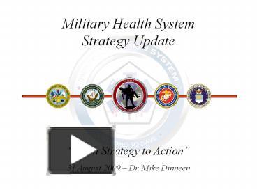 PPT – Military Health System Strategy Update PowerPoint presentation ...