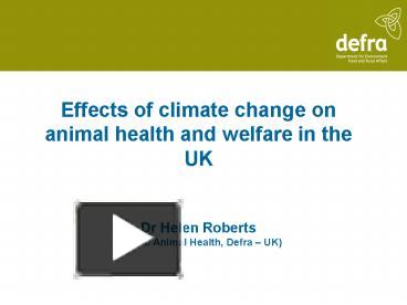 Effects of climate change on animal health and welfare in the UK Dr ...