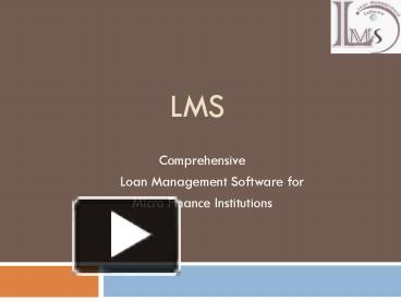 PPT – LMS PowerPoint presentation | free to download - id: 559f97-OGMwM