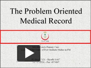 The Problem Oriented Medical Record presentation | free to download