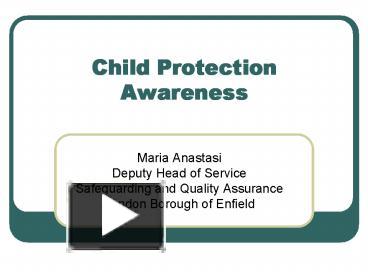 Child Protection Awareness presentation | free to view