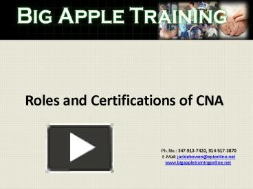 PPT – Roles and Certifications of CNA PowerPoint presentation | free to ...