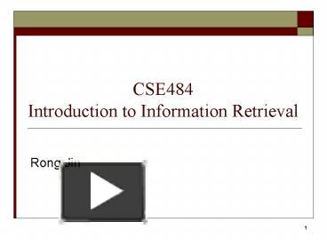 PPT – CSE484 Introduction to Information Retrieval PowerPoint ...