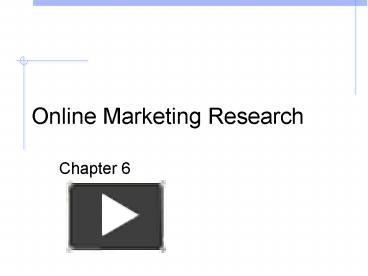 Online Marketing Research presentation | free to view