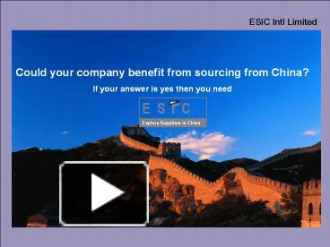 PPT – ESiC Intl Limited PowerPoint presentation | free to view - id ...
