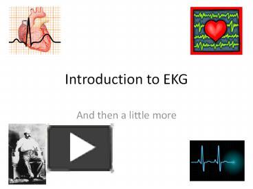 Introduction to EKG presentation | free to download