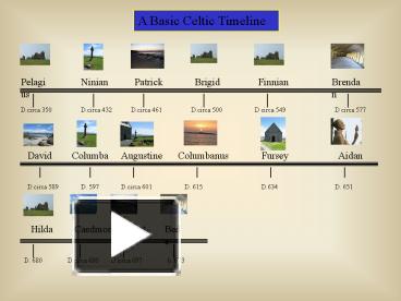 PPT – A Celtic Chronology PowerPoint presentation | free to download ...