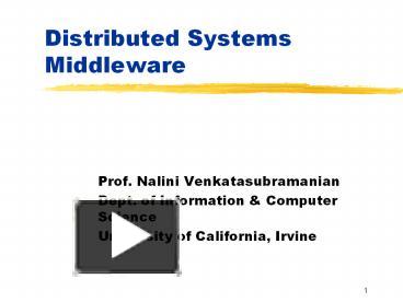 PPT – Distributed Systems Middleware PowerPoint presentation | free to ...