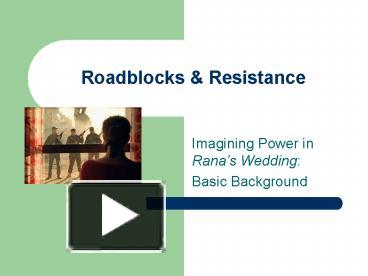PPT – Roadblocks PowerPoint presentation | free to view - id: 55d98-ZmViN