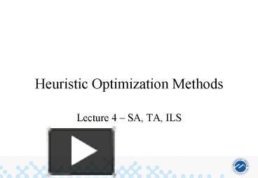 PPT – Heuristic Optimization Methods PowerPoint presentation | free to ...