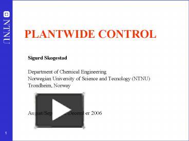 PLANTWIDE CONTROL presentation | free to download